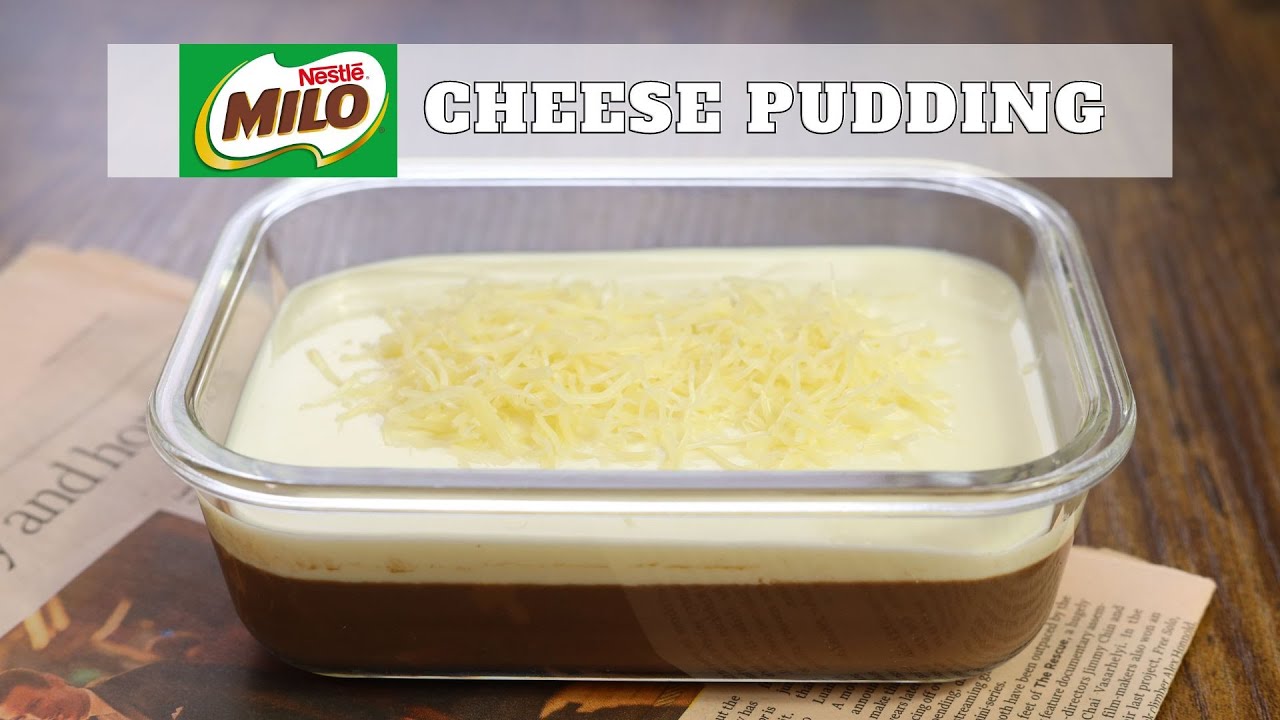 Cách làm Pudding Milo với sốt phô mai siêu nhanh, siêu mát cho ngày hè ...