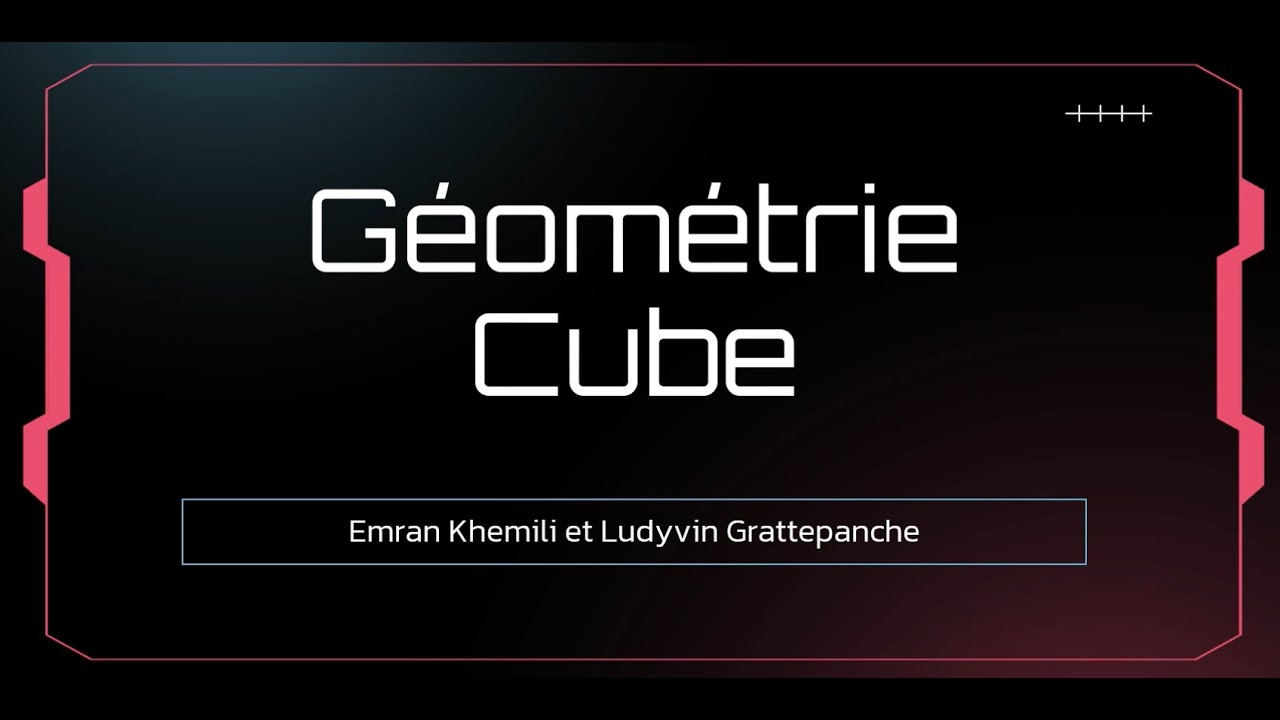 Géométrie Cube - YouTube