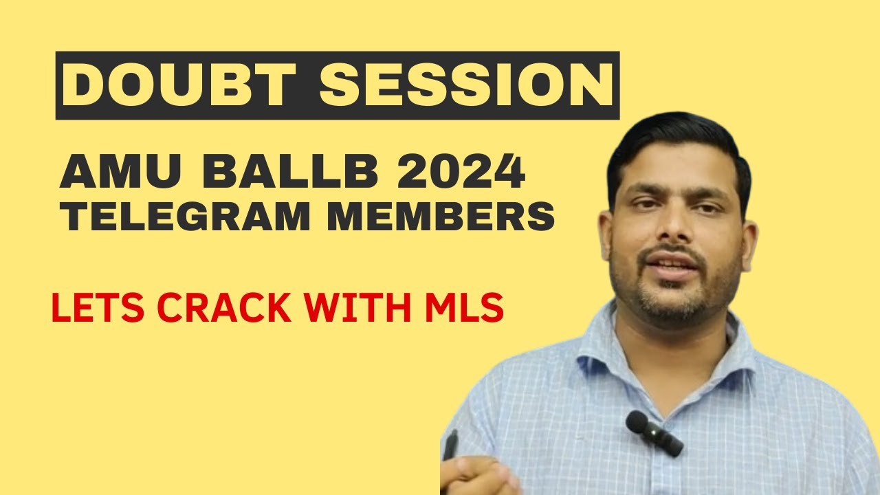 AMU BALLB 2024 : DOUBT SESSION - YouTube