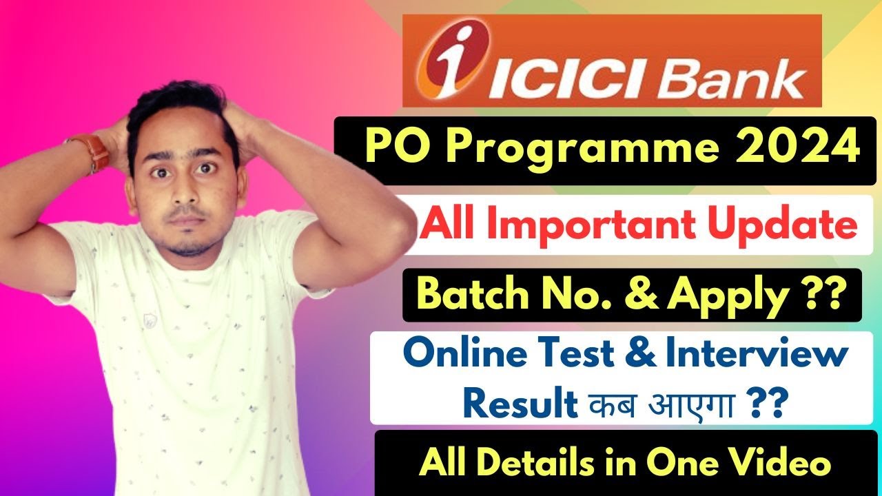 ICICI PO Programme 2024 | Must Watch Video | ICICI PO All Detail ...