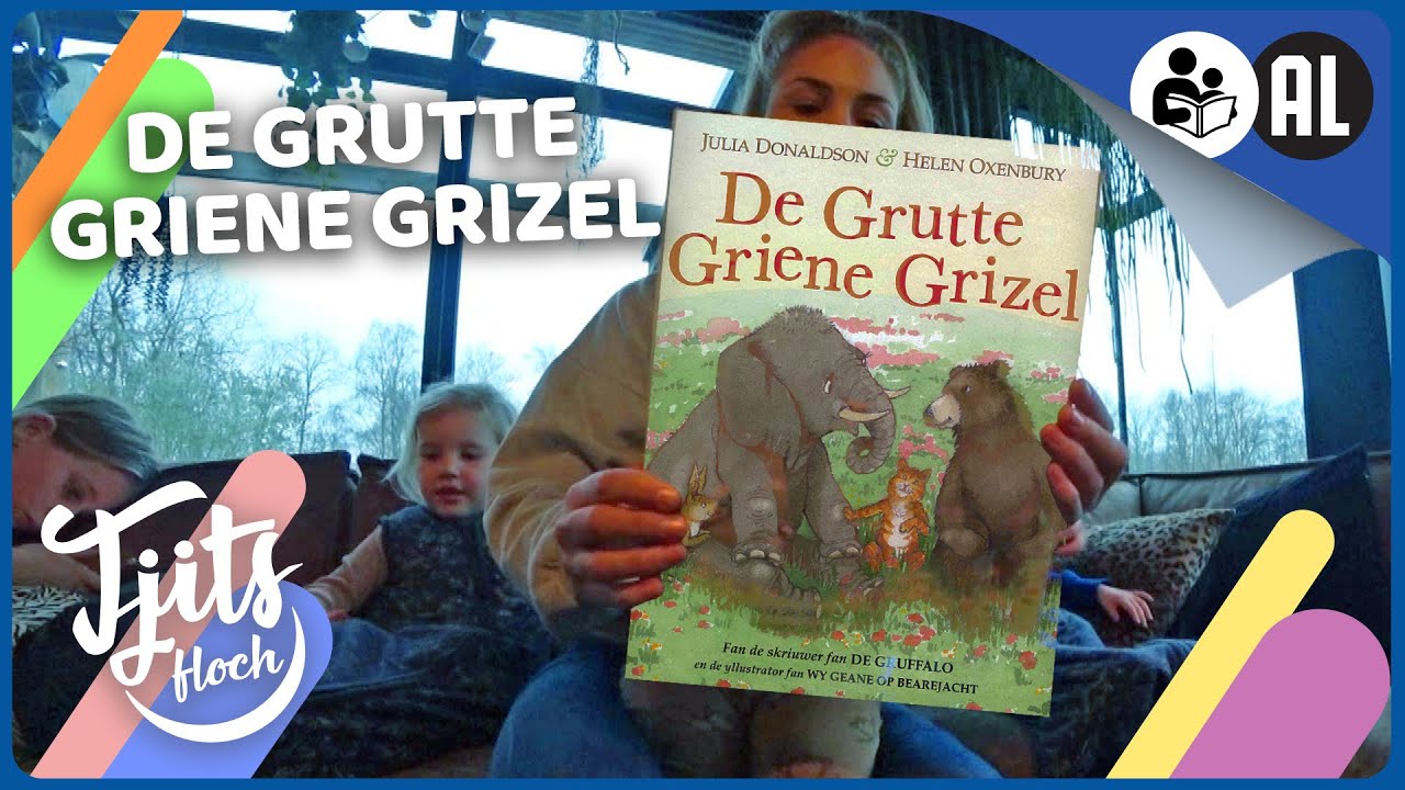 De Grutte Griene Grizel // Tjits Lezen - YouTube