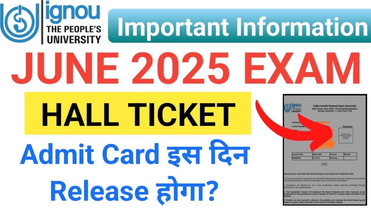 IGNOU June 2025 Exam Hall Ticket | Admit card इस दिन Release होगा_ignou ...