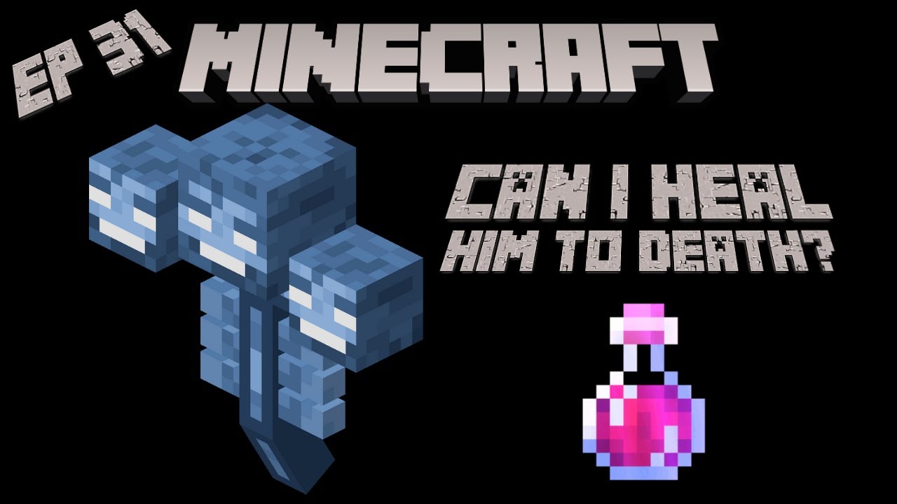 (Ep 31) Can I Heal The Wither To Death? (Minecraft 1.16.5 Let's Play ...