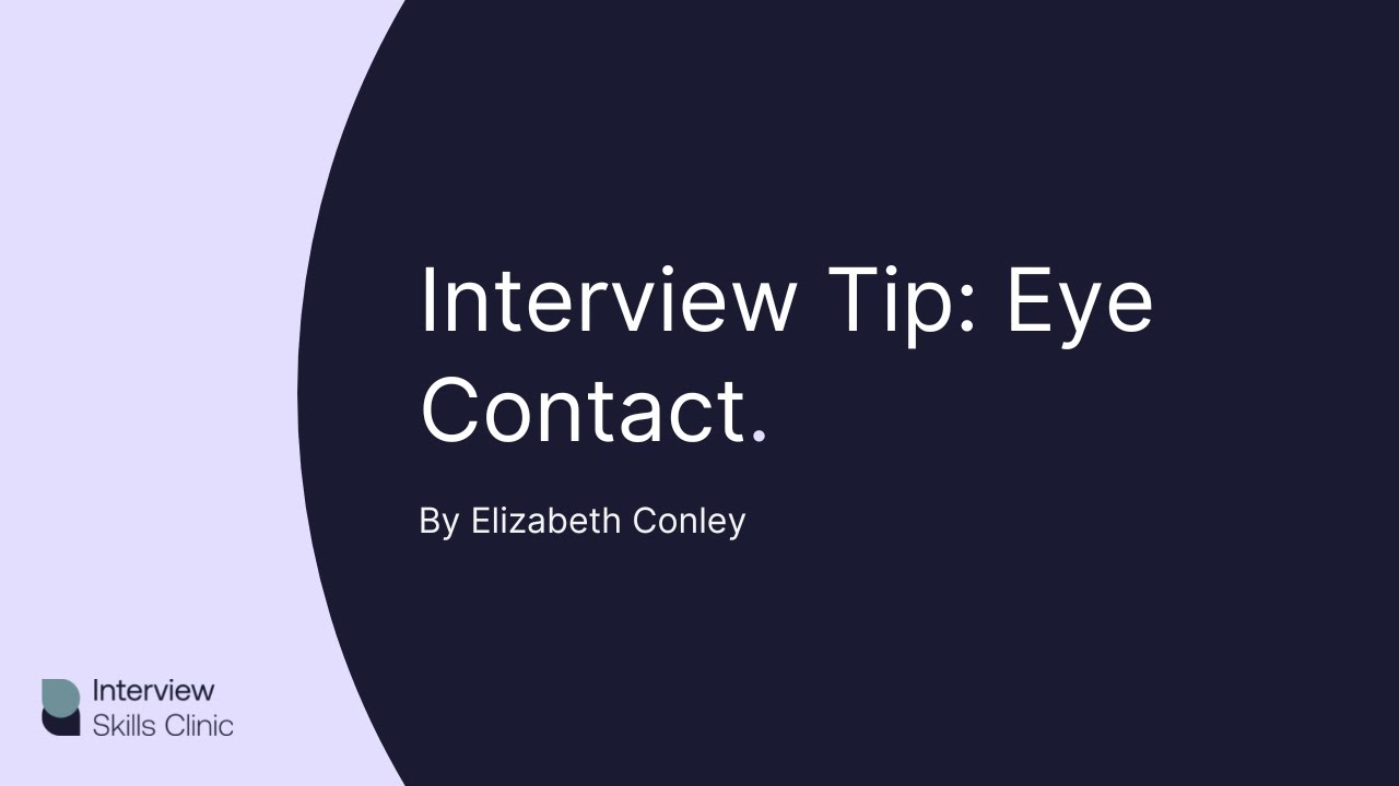 Interview Tip - Eye Contact - YouTube