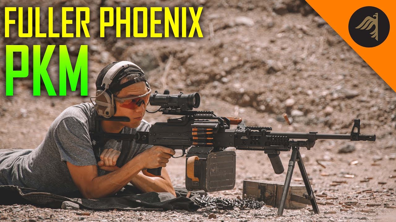 FULLER PHOENIX PKM MACHINE GUN - YouTube