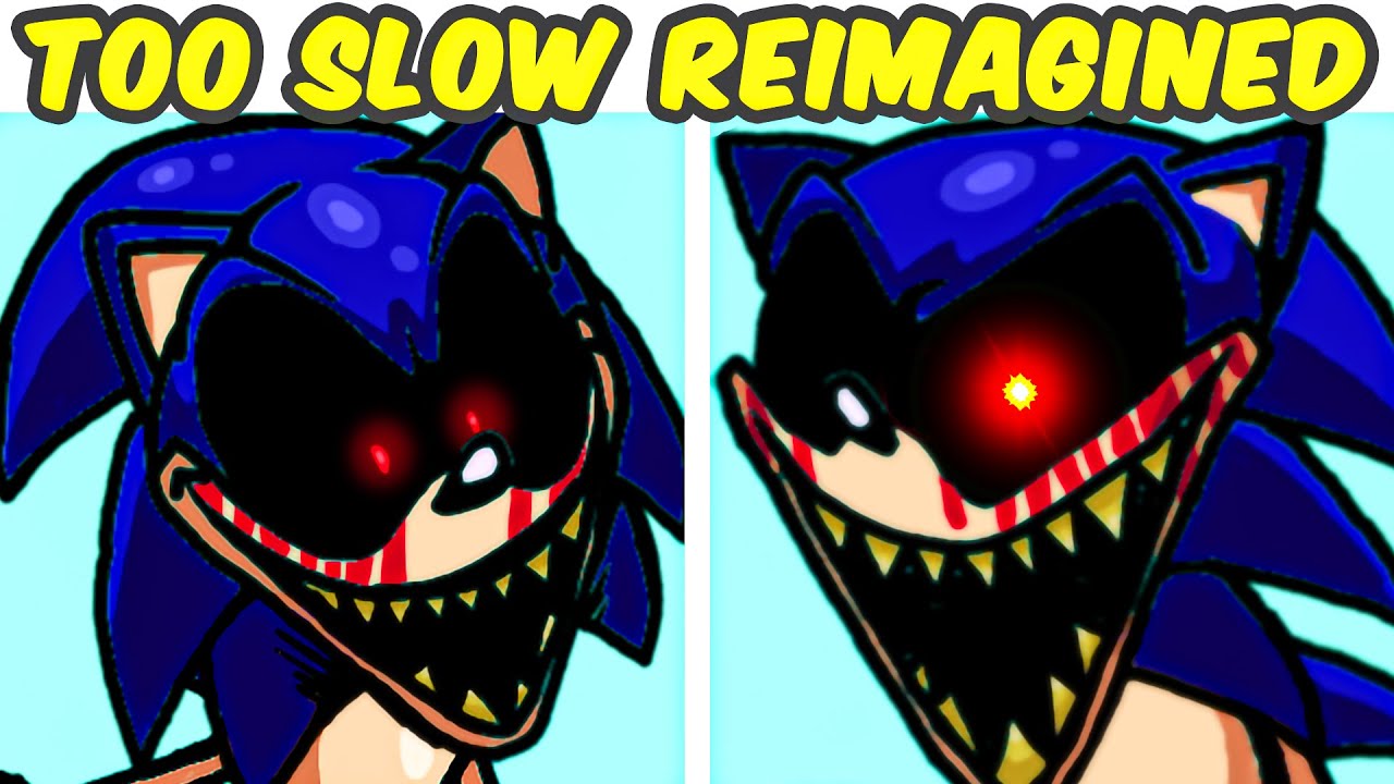 FNF VS Sonic.EXE - Too Slow Encore Reimagining / RESKIN (FNF MOD X ...