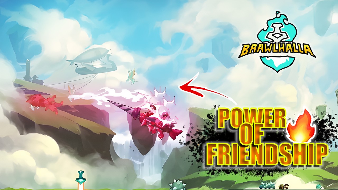 Brawlhalla - the power of friendship meme - YouTube