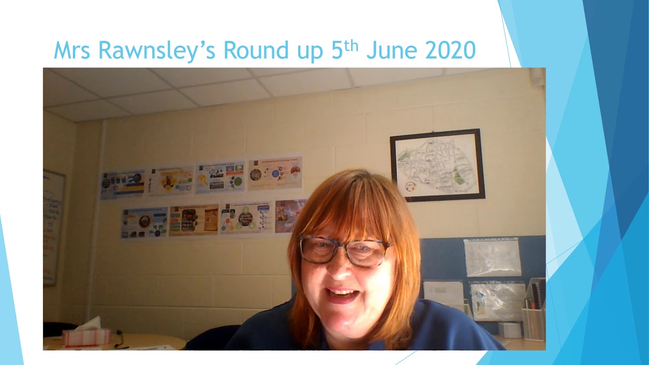 Mrs. Rawnsley's Round-up for the week - 05/06/2020 - YouTube