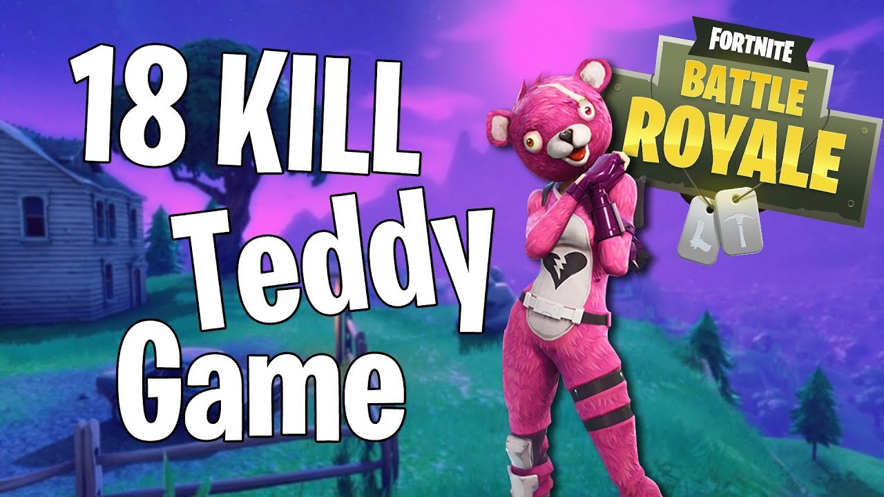 18 Kill Teddy Game | Fortnite Battle Royal | rzvo/r2d2 - YouTube