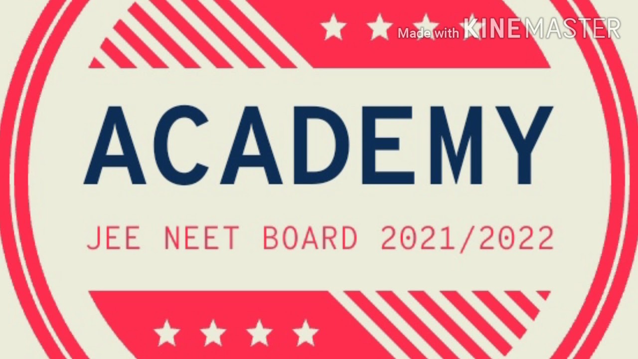 ACADEMY JEE NEET BOARD EXAM /JEE NEET BOARD EXAM PREPARATION 2020/2021 ...