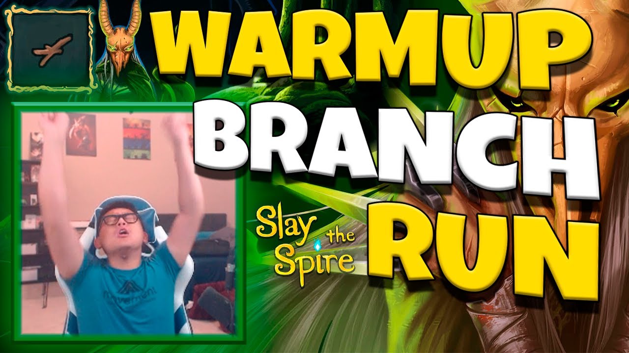 WARMUP BRANCH RUN / Amaz / Slay the Spire - YouTube