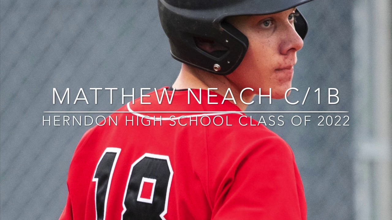 Matthew Neach Herndon High School Class of 2022 C/1B - Hitting - YouTube