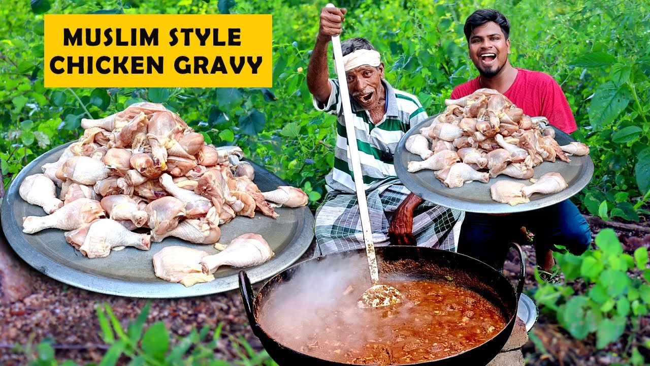 Muslim Style Chicken Gravy | Chicken Gravy in Village Style | VILLAGE ...