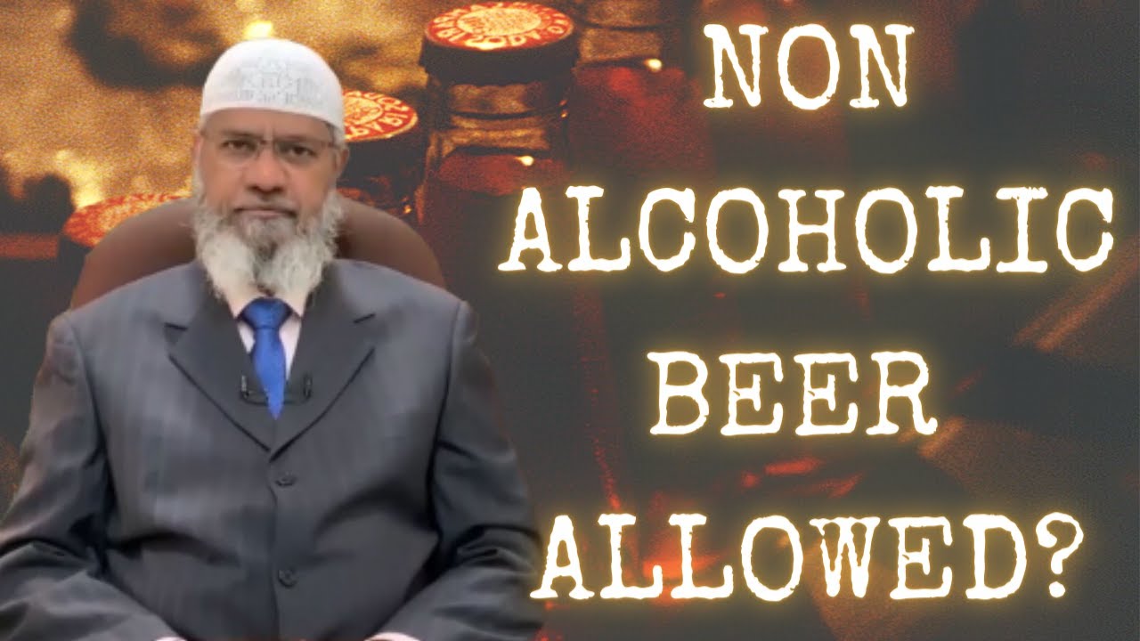 Non-Alcoholic beer is Halal or Haram? (غیر الکوحل بیئر حلال ہے یا حرام ...