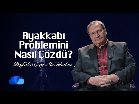Ayakkabı Problemini Nasıl Çözdü I Renkler Kuşağı I Prof.Dr. Şerif Ali Tekalan