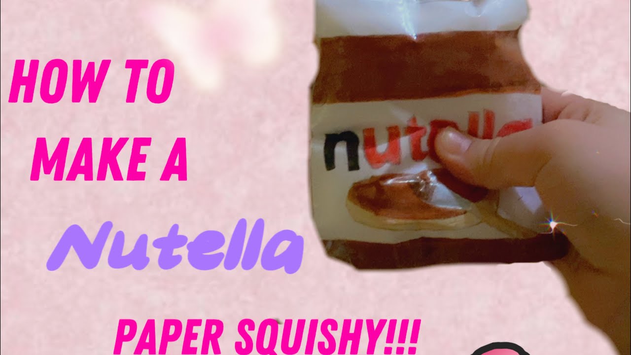 How to make a Nutella paper squishy - YouTube