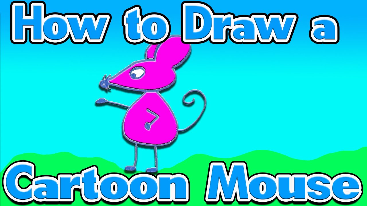 How to Draw a Cartoon Mouse - YouTube