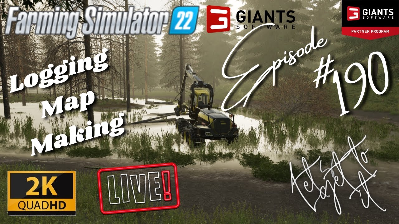 Farming Simulator 22 Forestry AKA Logging map making, foliage ...