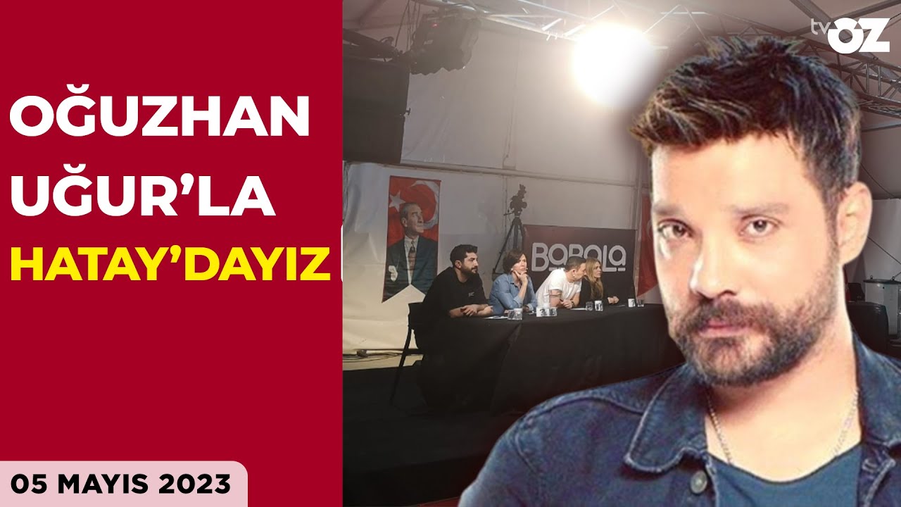 OĞUZHAN UĞUR’LA HATAY’DAYIZ - YouTube