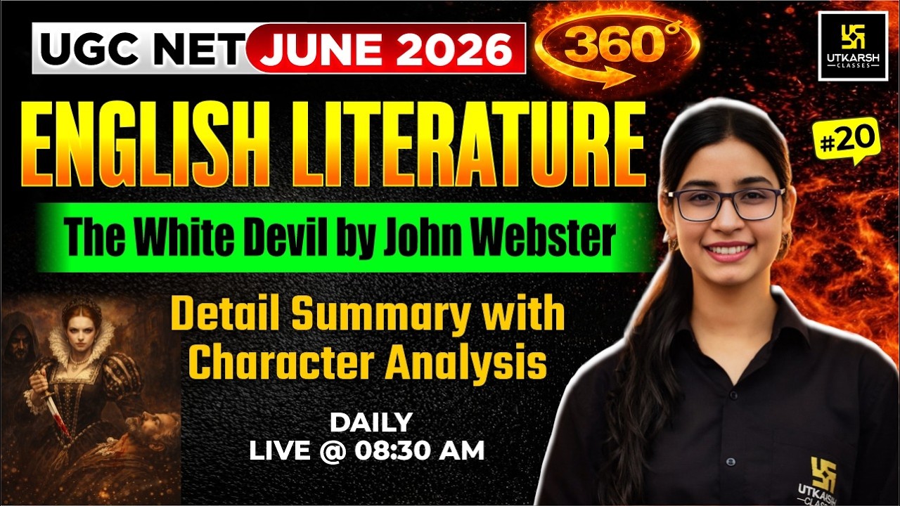 UGC NET JUNE 2026 | English Literature | The White Devil John Webster ...