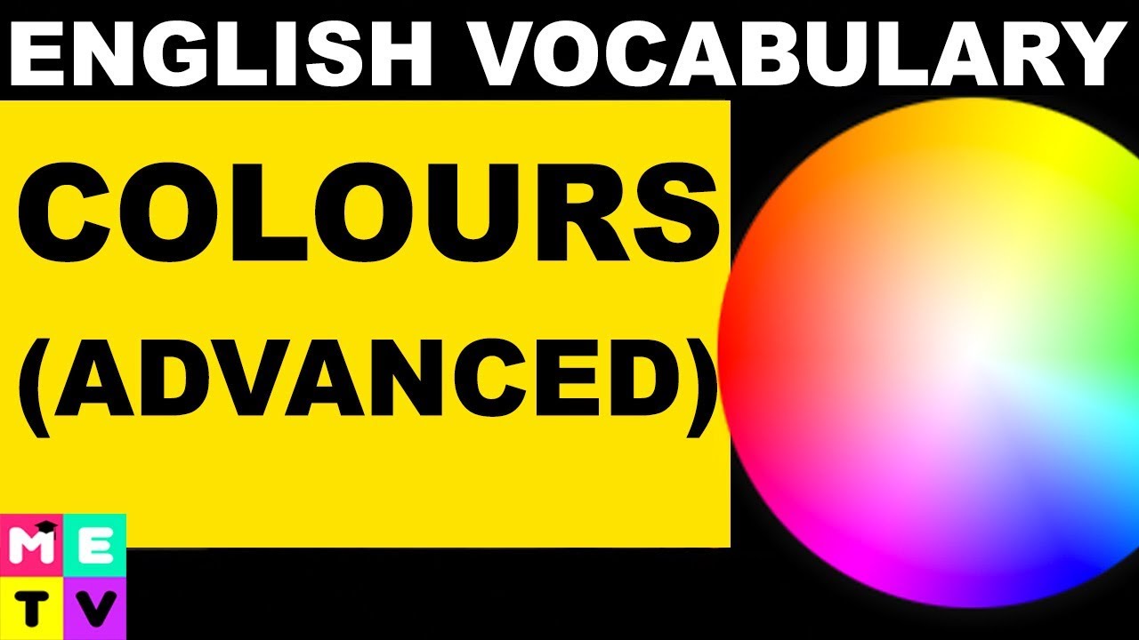 English Vocabulary | Colours | Advanced!!! - YouTube