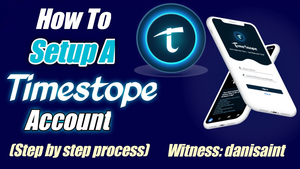 Timestope Account Setup: Step By Step Process On How to Create A ...
