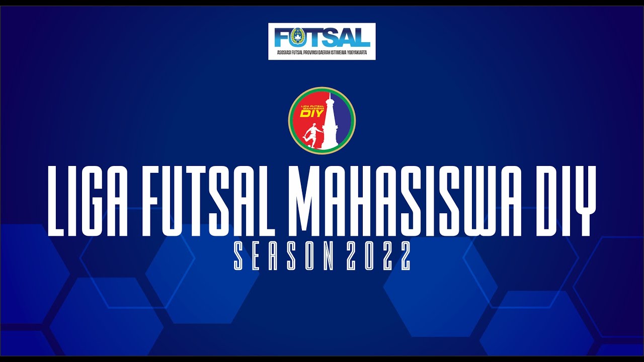 SEMIFINAL| LIGA FUTSAL MAHASISWA DIY SEASON 2022 - YouTube