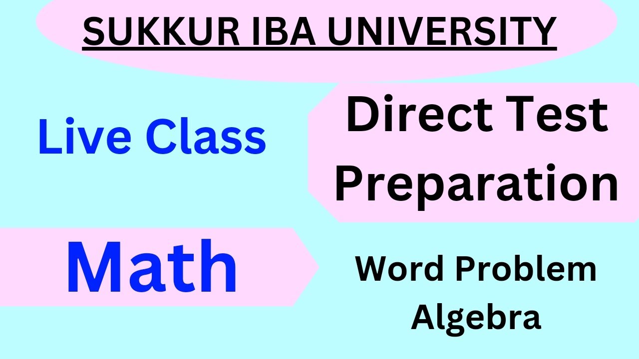 Sukkur iba direct test preparation | live class math word problem of ...