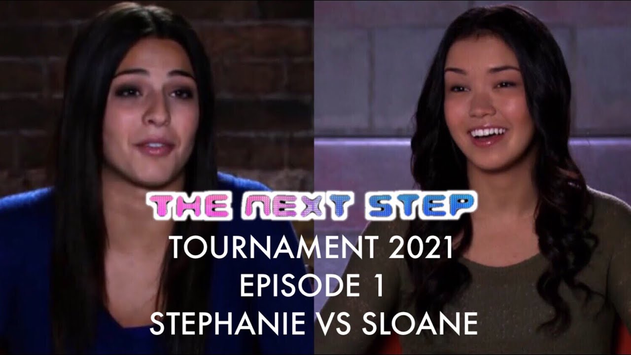 The Next Step Tournament 2021: Round 1 - Stephanie VS Sloane (Ep1 ...