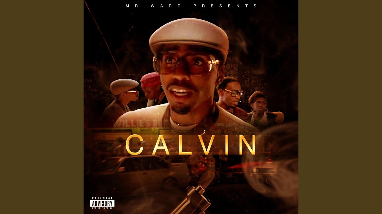 CALVIN - YouTube