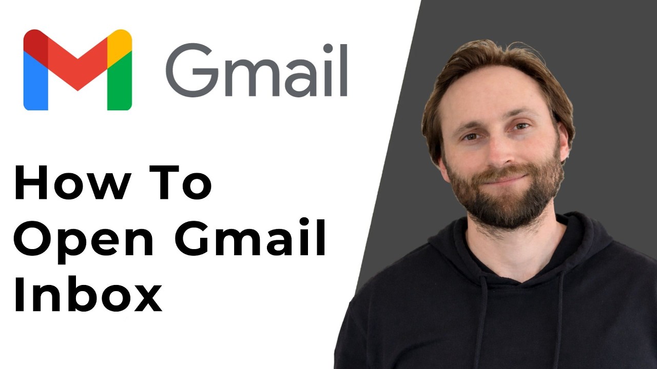 How to Open my Gmail Inbox [Full Guide 2026] - YouTube