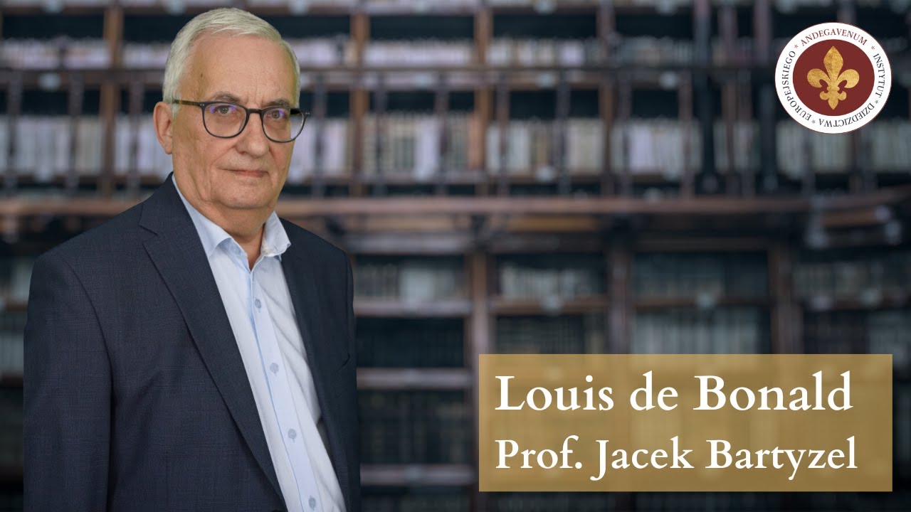 Louis de Bonald | prof. Jacek Bartyzel - YouTube