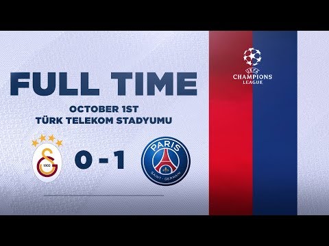 GALATASARAY 0-1 PARIS SAINT-GERMAIN