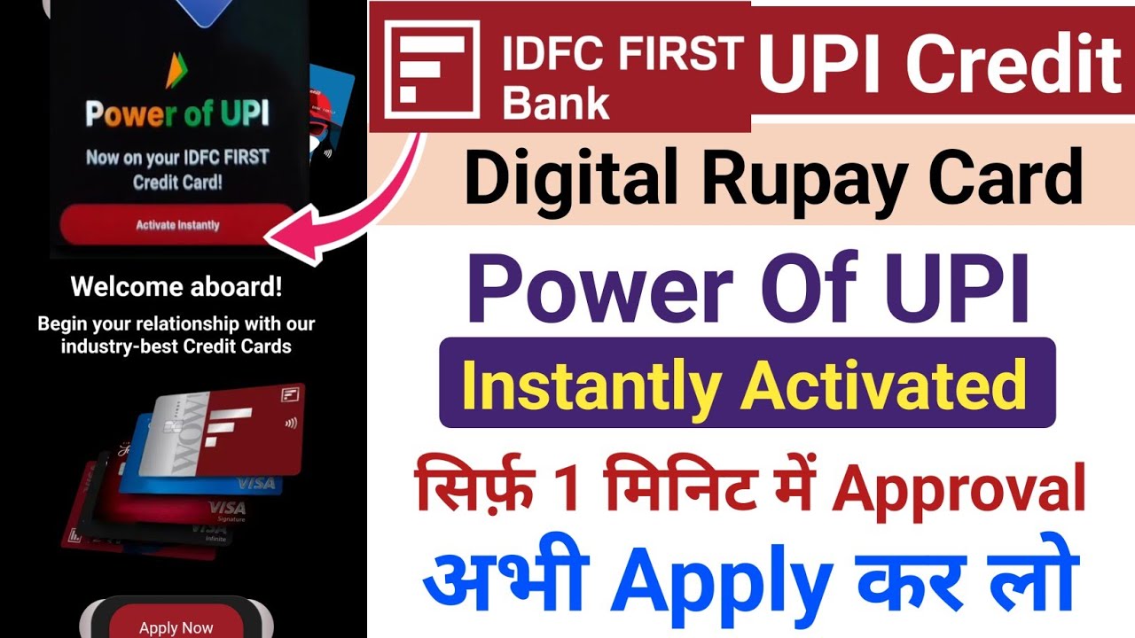 IDFC FIRST Digital RuPay Credit Card | IDFC Power of UPI Activate UPI ...