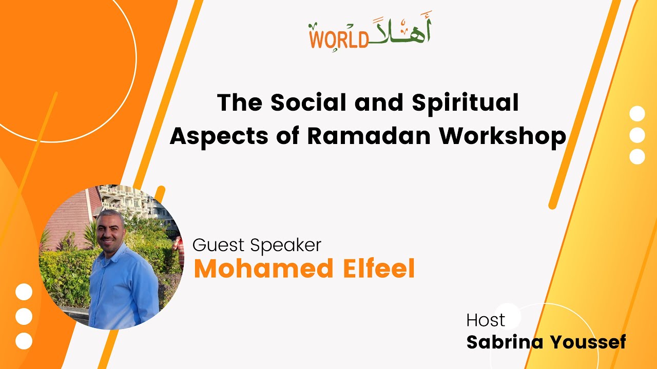 The Social andSpiritual Aspects of Ramadan Workshop - YouTube