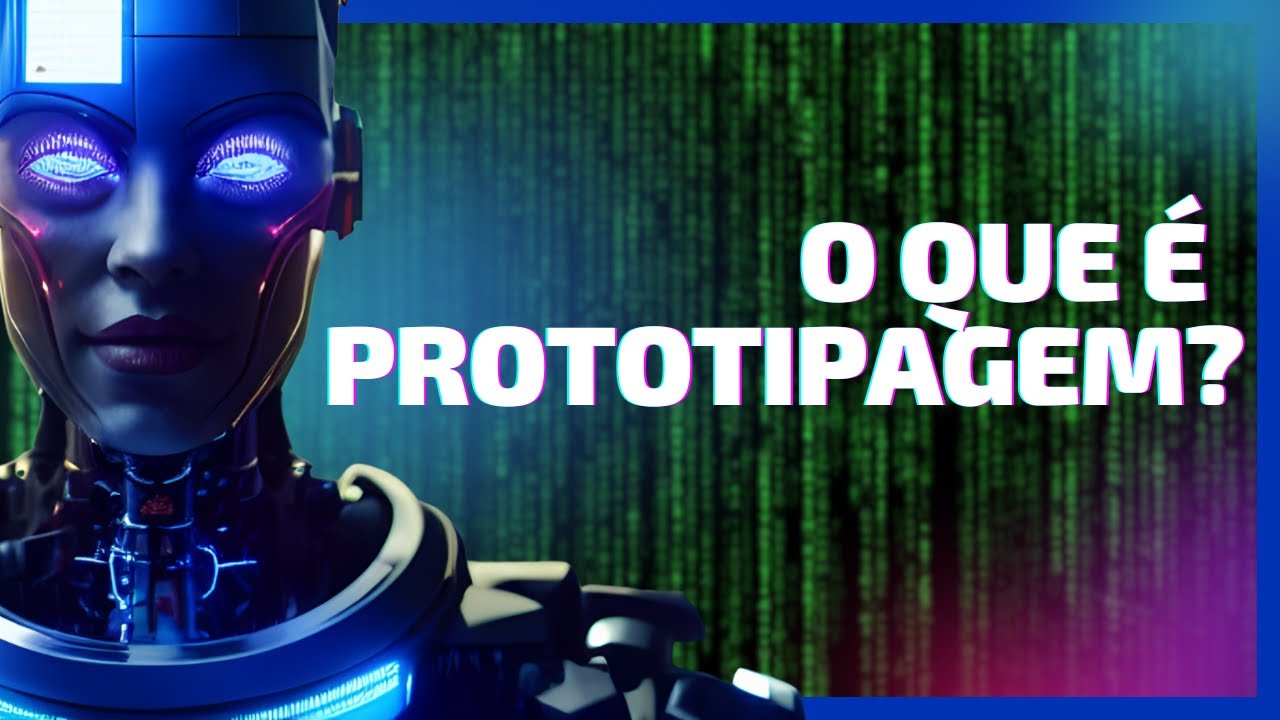 Prototipagem... O que é? - YouTube