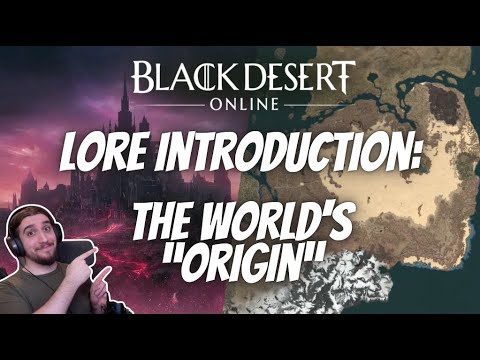 BDO LORE - The Creation of The World of Black Desert [Black Desert ...