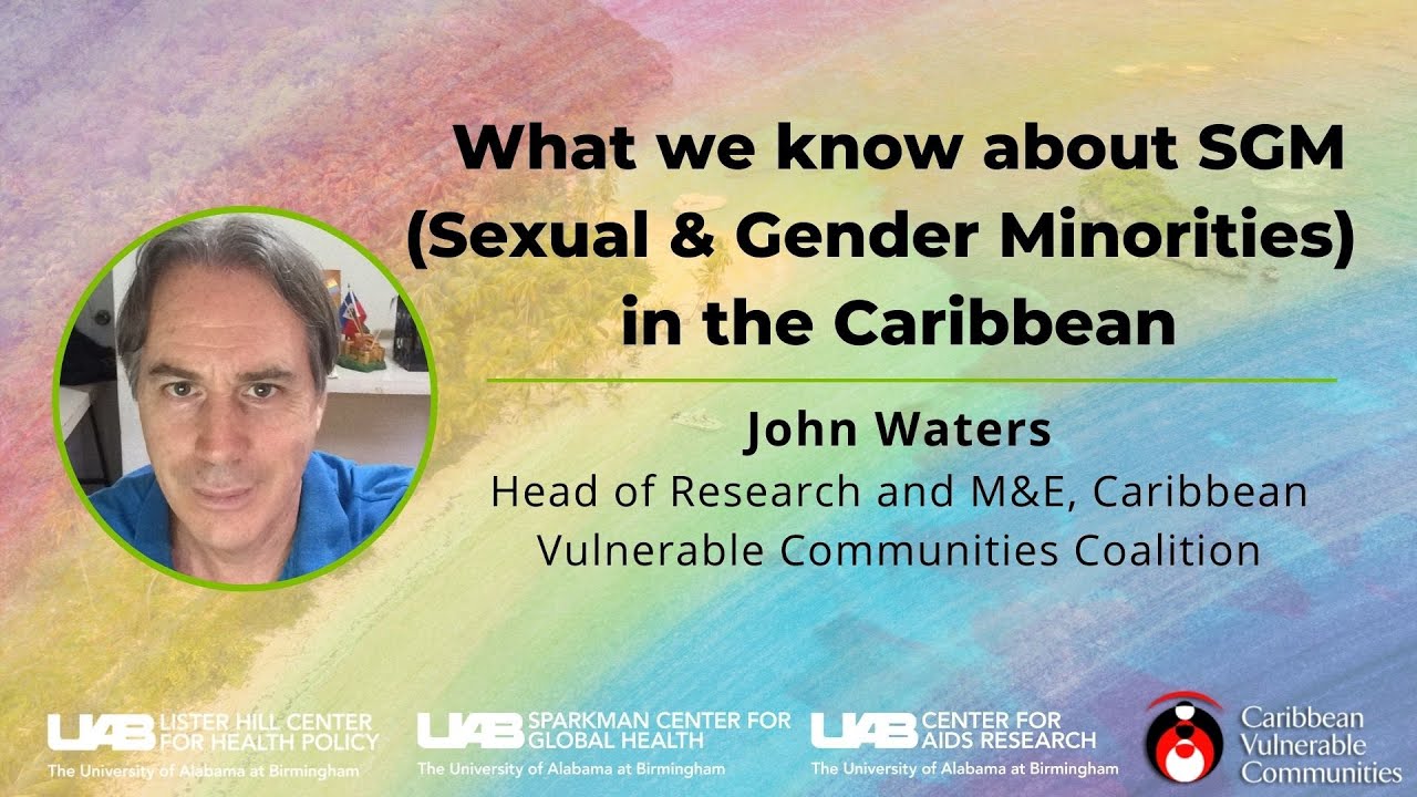What we know about Sexual & Gender Minorities in the Caribbean - YouTube