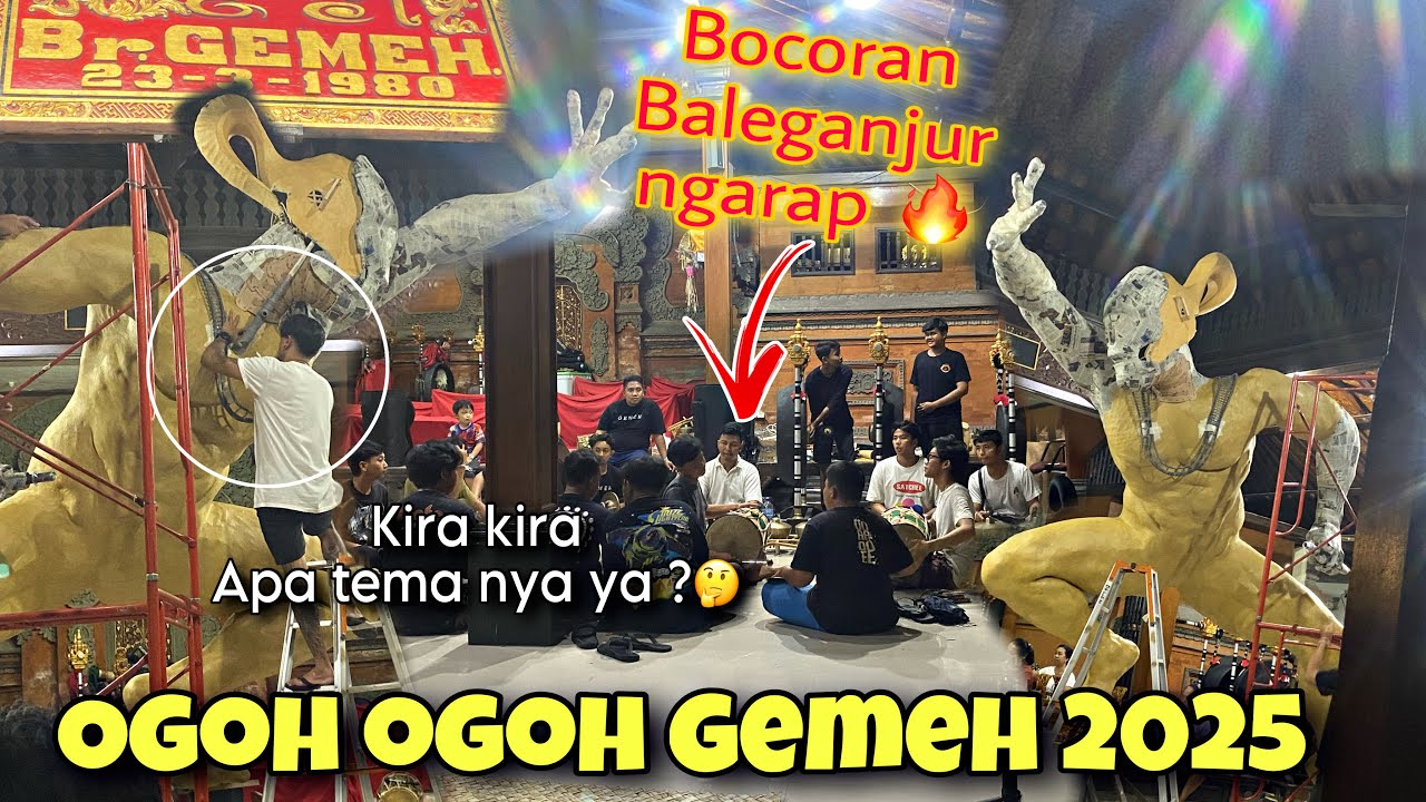 PASANG TAPEL X BALEGANJUR OGOH OGOH BANJAR GEMEH 2025 - MARMARHERZ ...