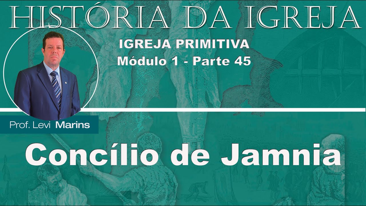 Pós História da Igreja (045) Modulo 1 (45) Concílio de Jamnia - YouTube