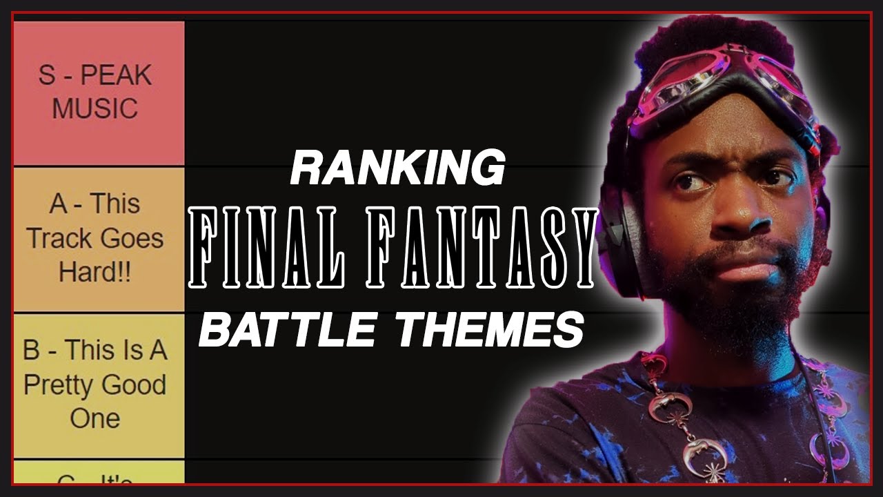 Ranking Every Final Fantasy Battle Theme | TIERLIST - YouTube