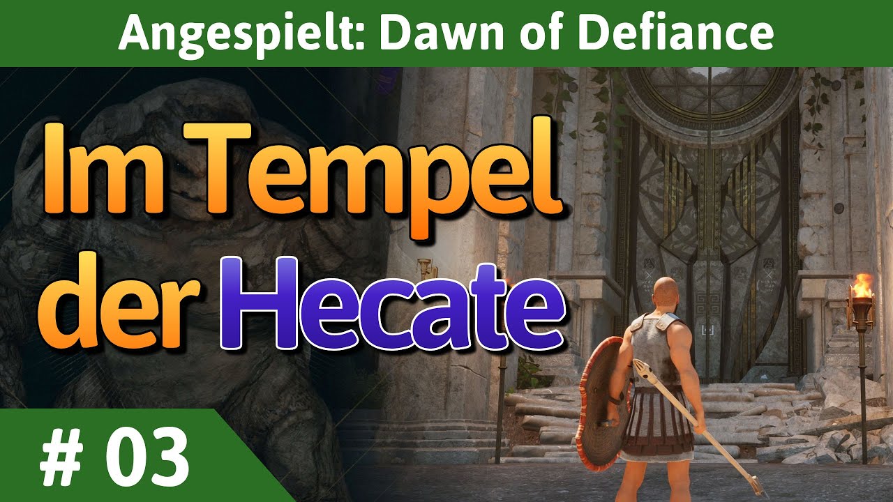 Dawn of Defiance deutsch Teil 3 - Im Tempel der Hecate Let's Play - YouTube