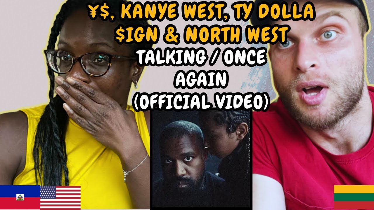 Kanye West, Ty Dolla $ign, North West - Talking / Once Again Reaction ...