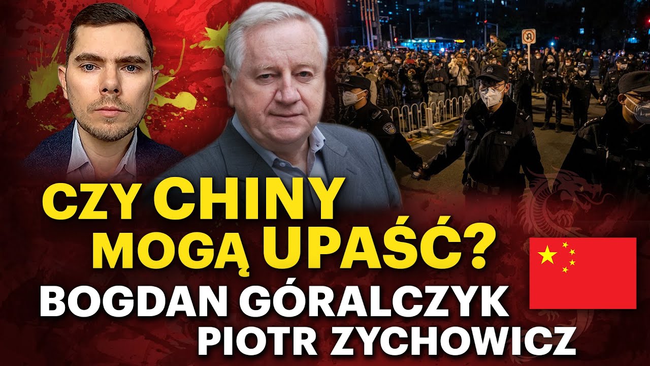 Chiny w ogniu! Nadciąga wielka rewolucja? - Bogdan Góralczyk i Piotr ...