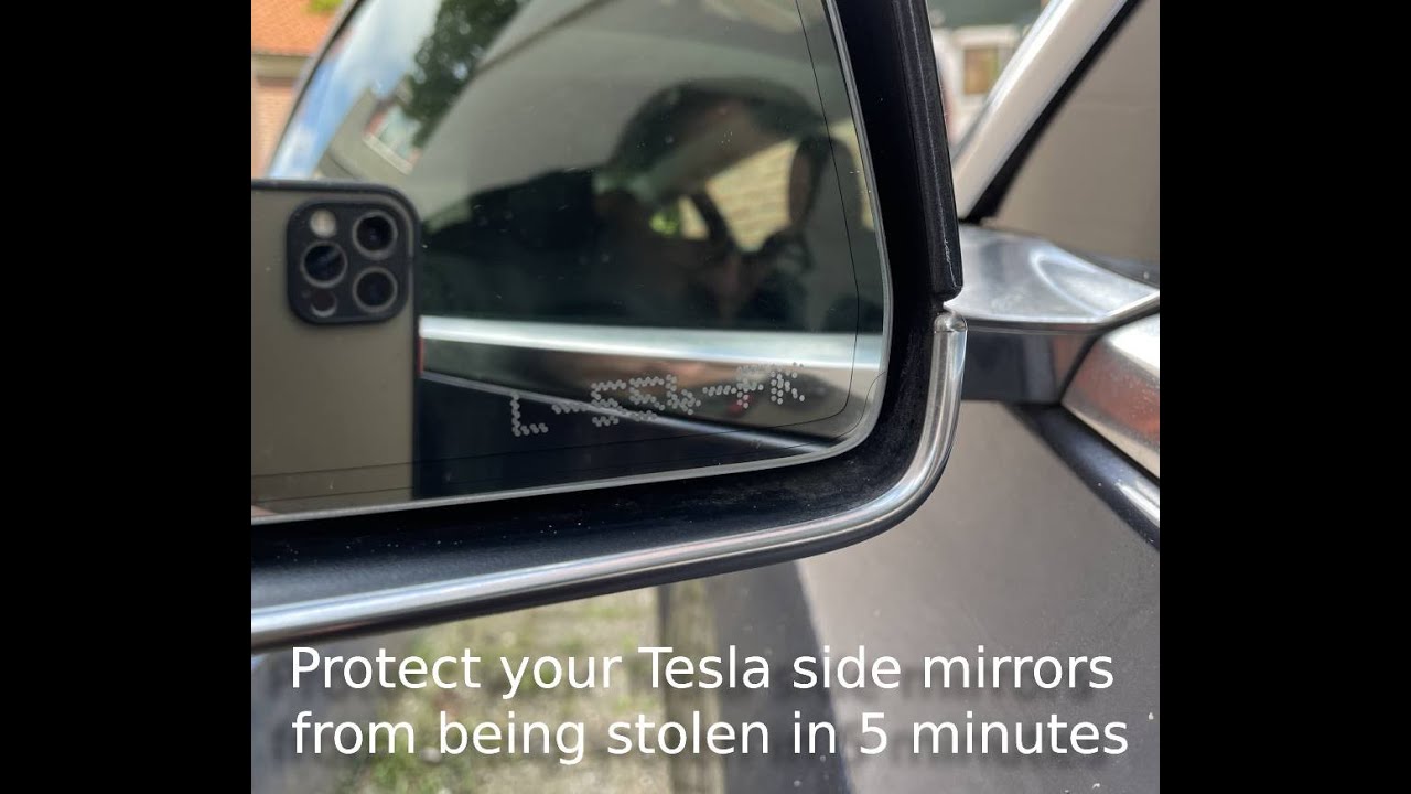 How to prevent your Tesla mirrors from being stolen - YouTube