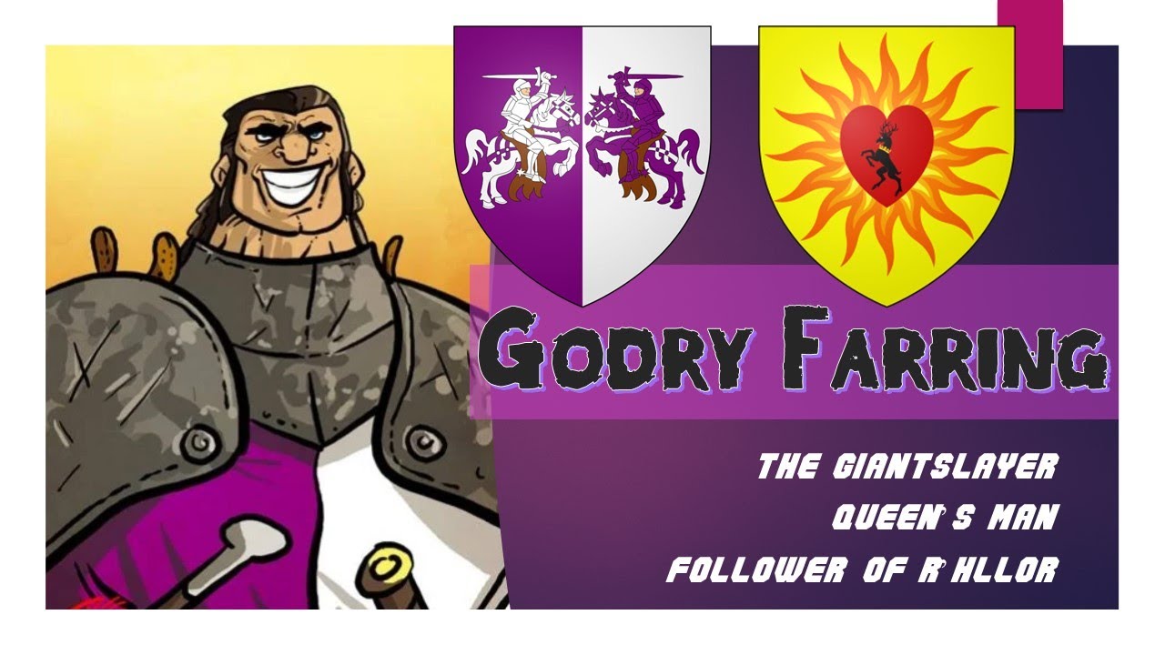 Let's Taco Bout Godry Farring (Asoiaf Game of Thrones Lore) - YouTube