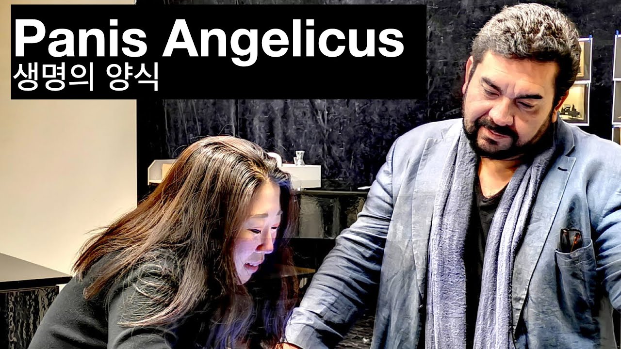 C.Frank- Panis Angelicus/생명의 양식 Ten Luis.O.Sandoval(SUB 한글자막,Latin ...
