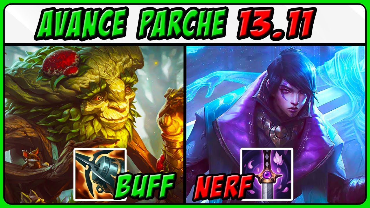 ¡AVANCE! PARCHE 13.11 de LOL BUFFS y NERFS a Campeones y Objetos || League of Legends - YouTube