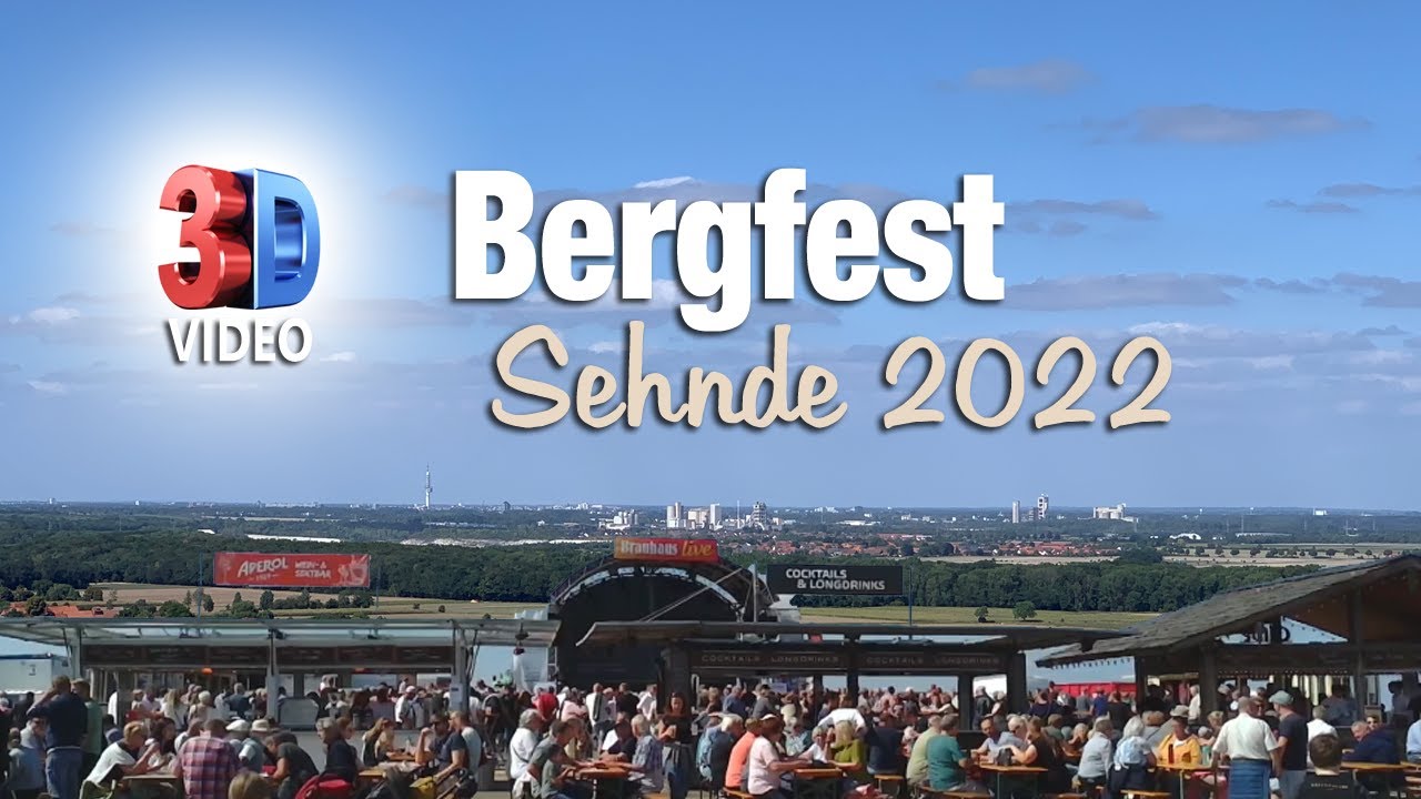 Bergfest 2022 Sehnde (3D) - YouTube