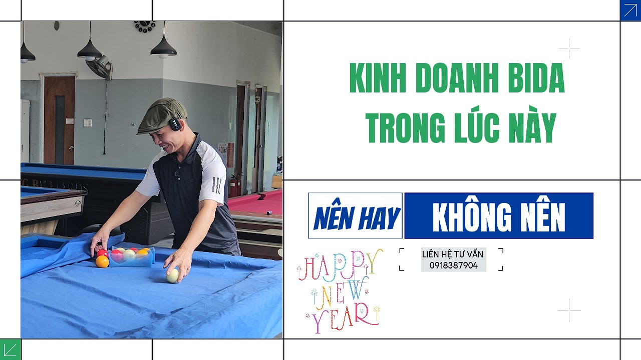 Nên hay không nên kinh doanh bida trong mùa này |BIDA HOÀNG DŨNG - YouTube